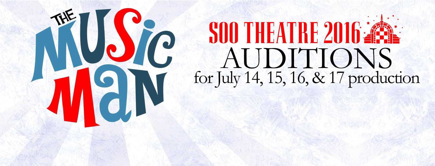 Music Man Auditions - The Soo Theatre Project, Inc.
