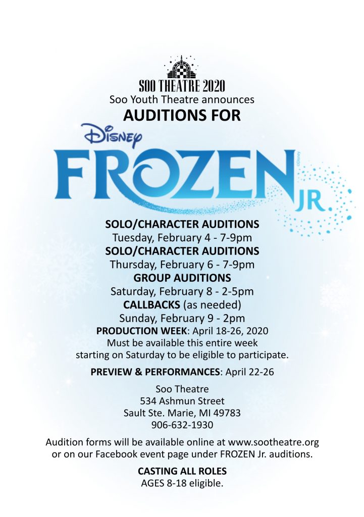 2020 Frozen Jr. Auditions - The Soo Theatre Project, Inc.